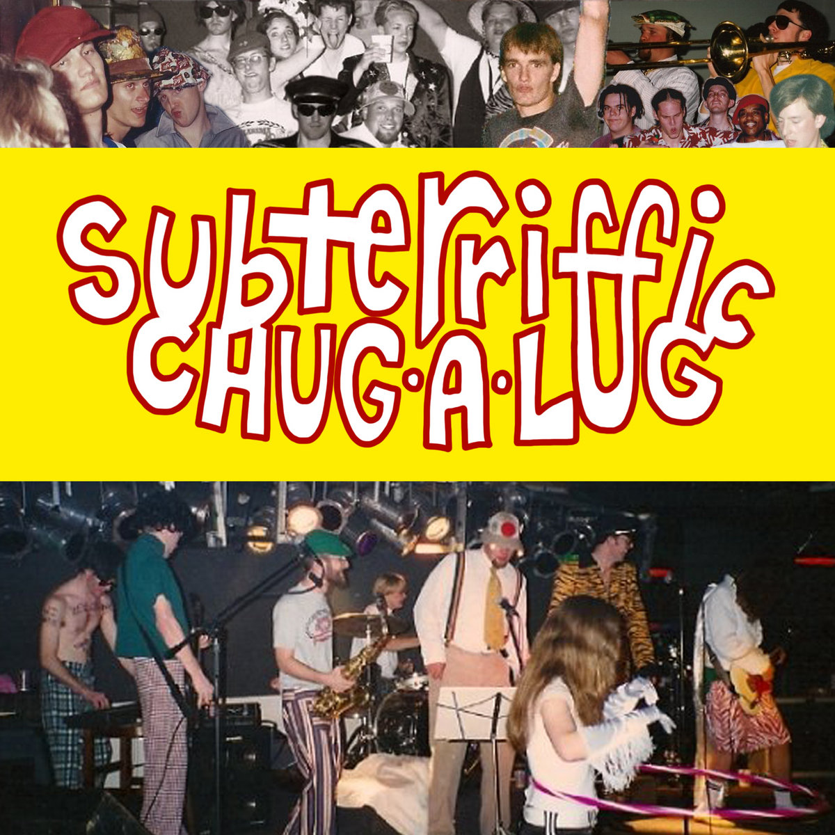 Subterriffic Chug-A-Lug Presents Baddest Man Touch My Hand | The Whitey ...