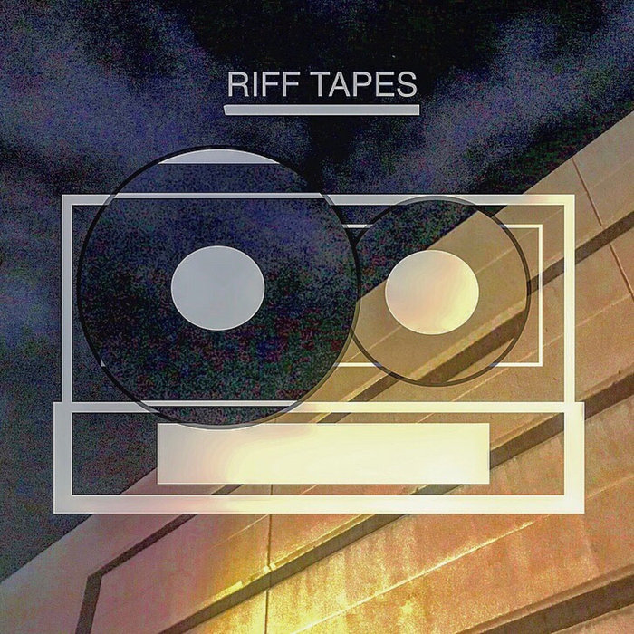 RIFF TAPES | Chris Paprota
