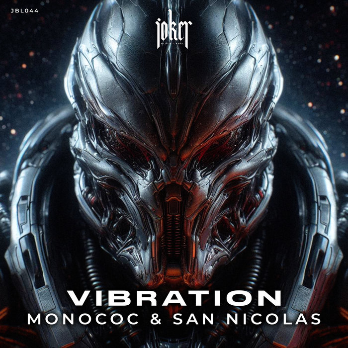 VIBRATION (EP) | Monococ & San Nicolas | JOKER BLACK LABEL // MINIMAL ...