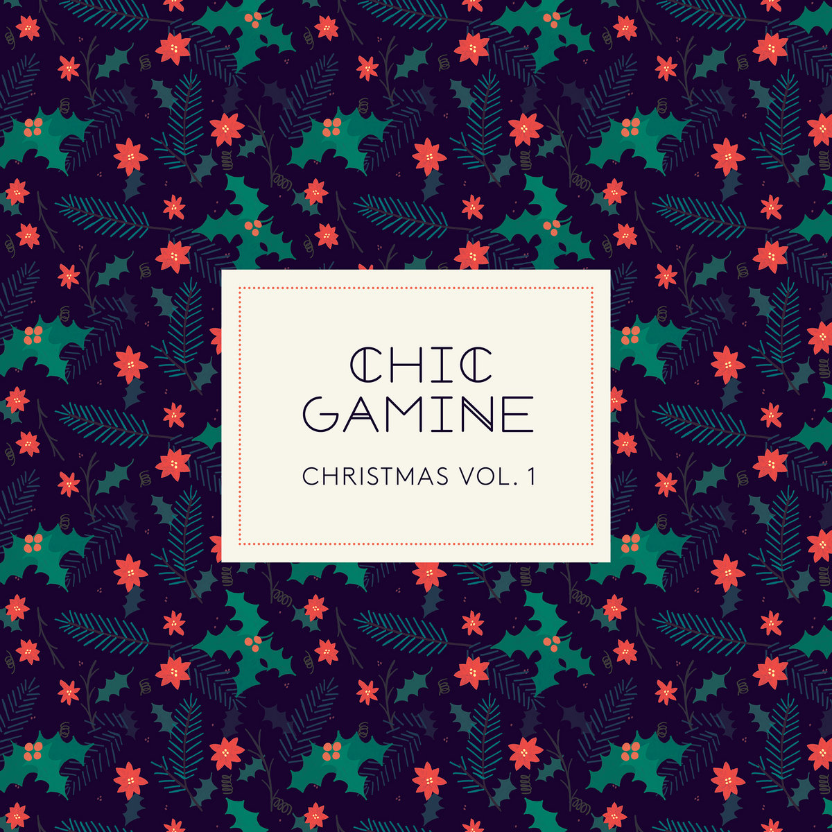 Christmas Vol. I | Chic Gamine