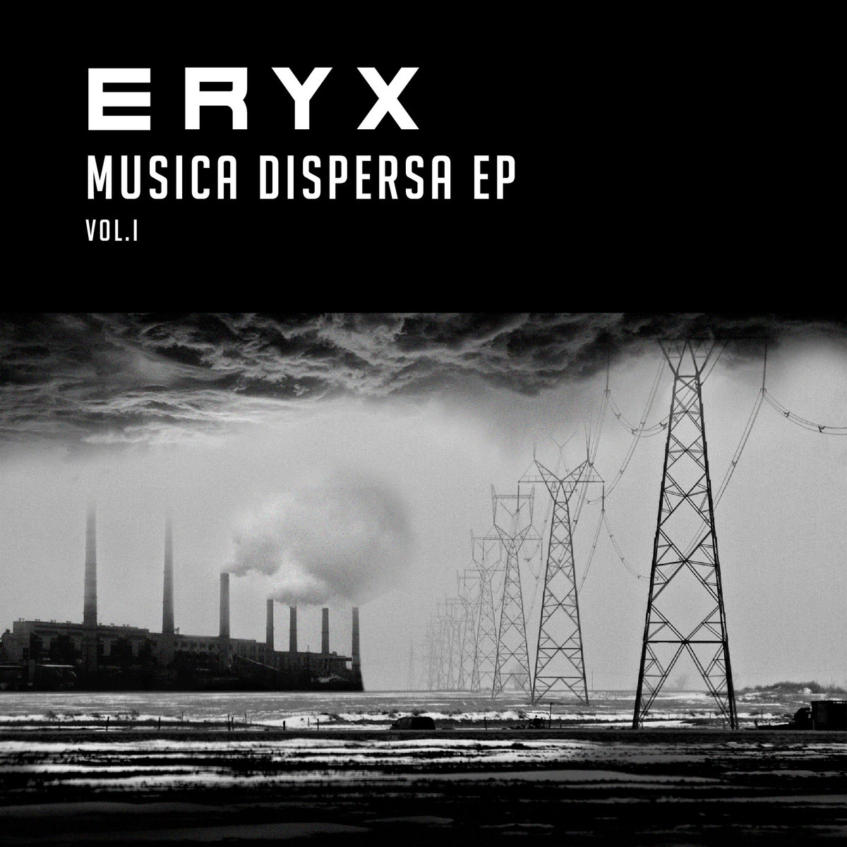 ERYX Musica Dispersa EP Vol.I | ERYX | Musica Dispersa Records