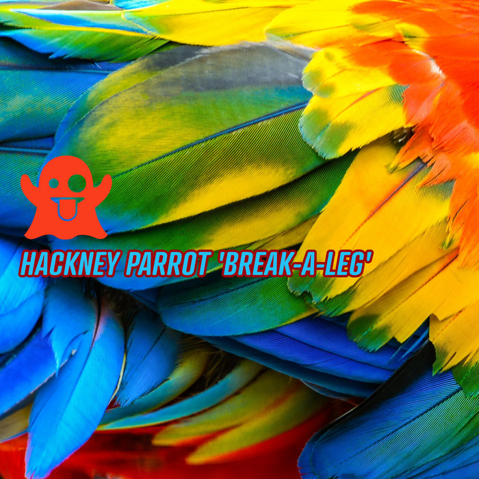FREEBIE FRIDAY 003: HACKNEY PARROT 'BREAK-A-LEG' | Spooky Bizzle