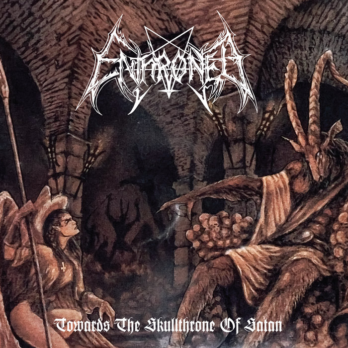 Towards The Skullthrone Of Satan | Enthroned | The Oath - White Wolf