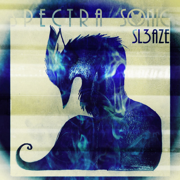 Spectra Sonic EP | Sl3aze