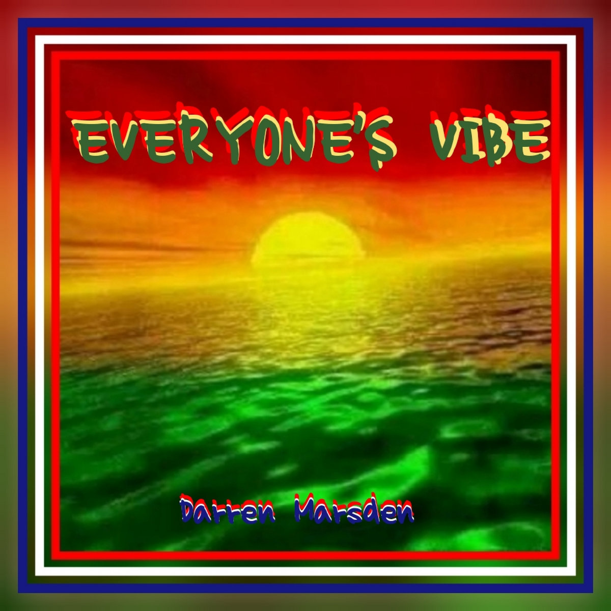 everyones vibe | darren marsden