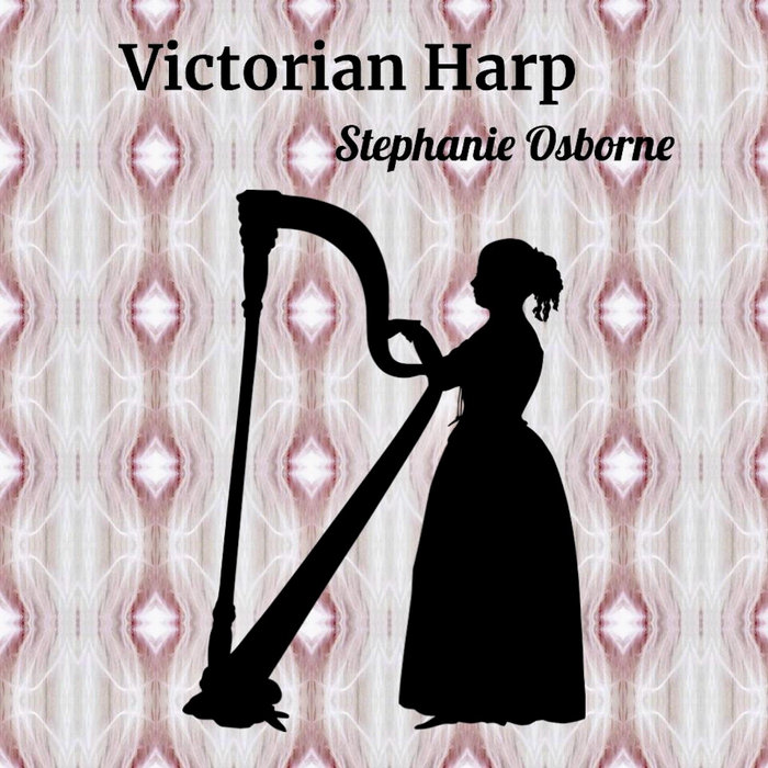 Victorian Harp | Stephanie Osborne Harp Music