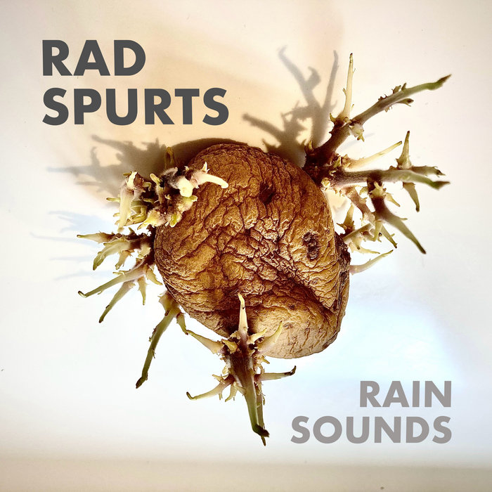 Rain Sounds | Rad Spurts