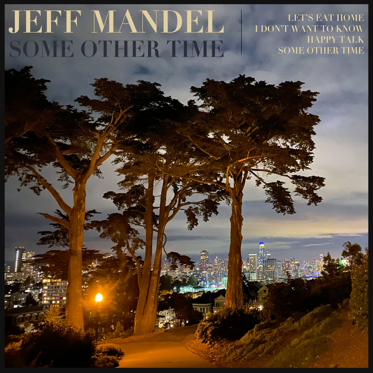 Some Other Time | Jeff Mandel