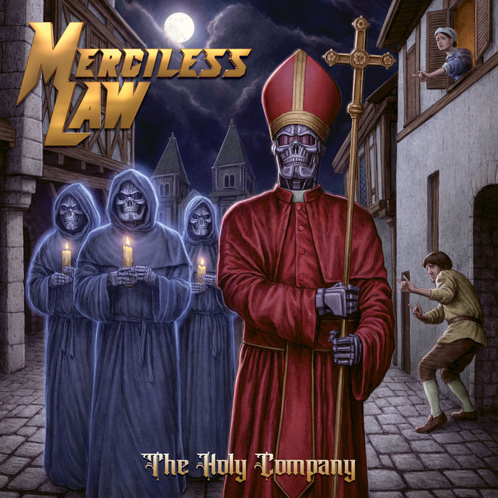 The Holy Company | MERCILESS LAW | Stormspell Records