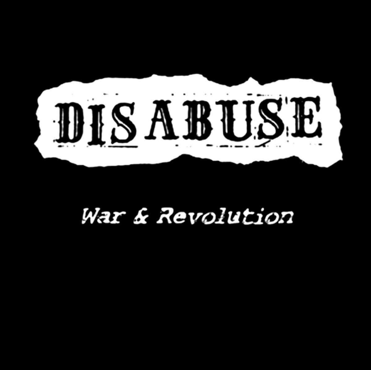 War & Revolution | Disabuse | Mandarangan Recordings