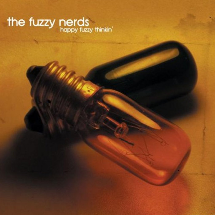 Happy Fuzzy Thinkin' | The Fuzzy Nerds | Melodic Revolution Distribution
