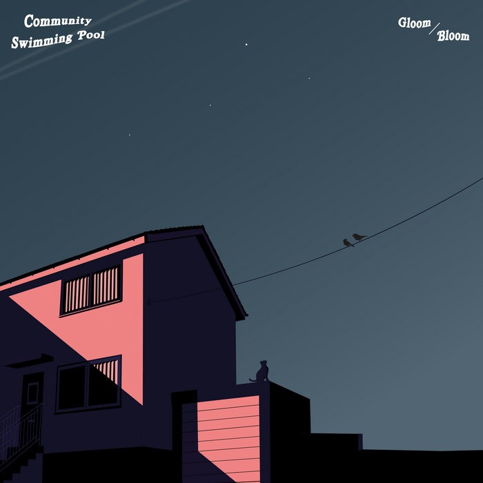 Gloom / Bloom | Community Swimming Pool | GoldMold Records