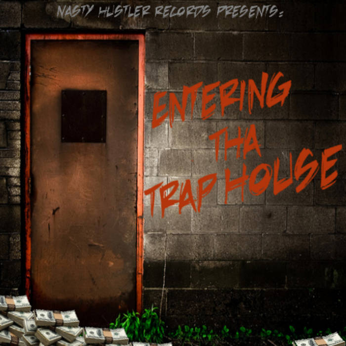 Trap House Mixtape