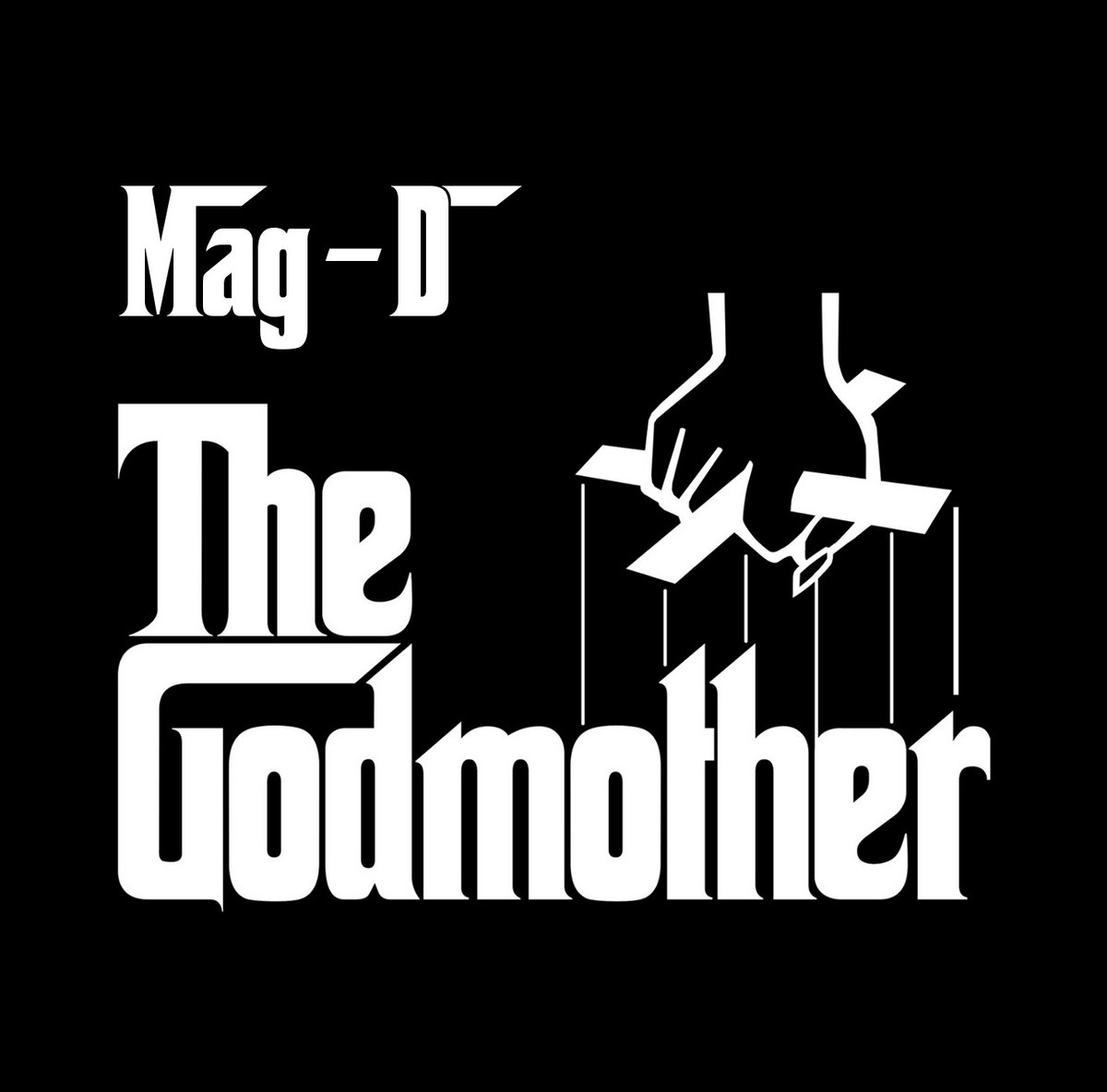 Mag-D - The Godmother EP | Mag-D | MTS