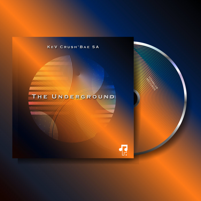 The Underground | KeV Crush'Bae SA | FonikLab Records
