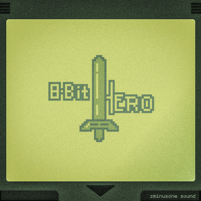 8bit Hero | zminusone