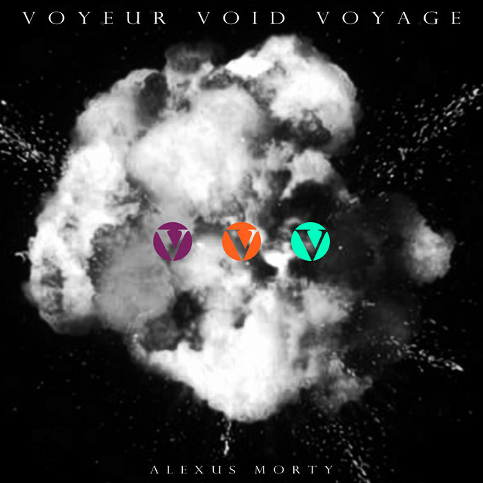 Voyeur Void Voyage | Alexus Morty