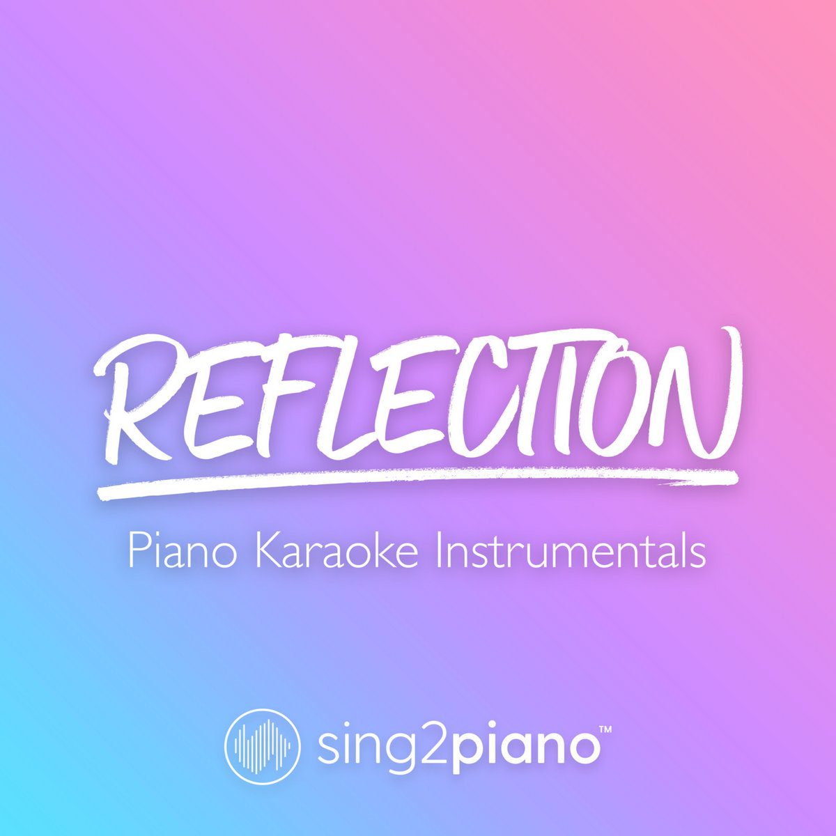 Reflection (Piano Karaoke Instrumentals) | Sing2Piano
