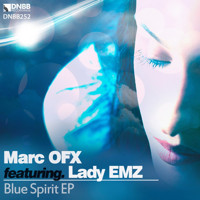 Marc OFX & Lady EMZ-Blue Spirit EP | Marc OFX, Lady EMZ | Marc OFX