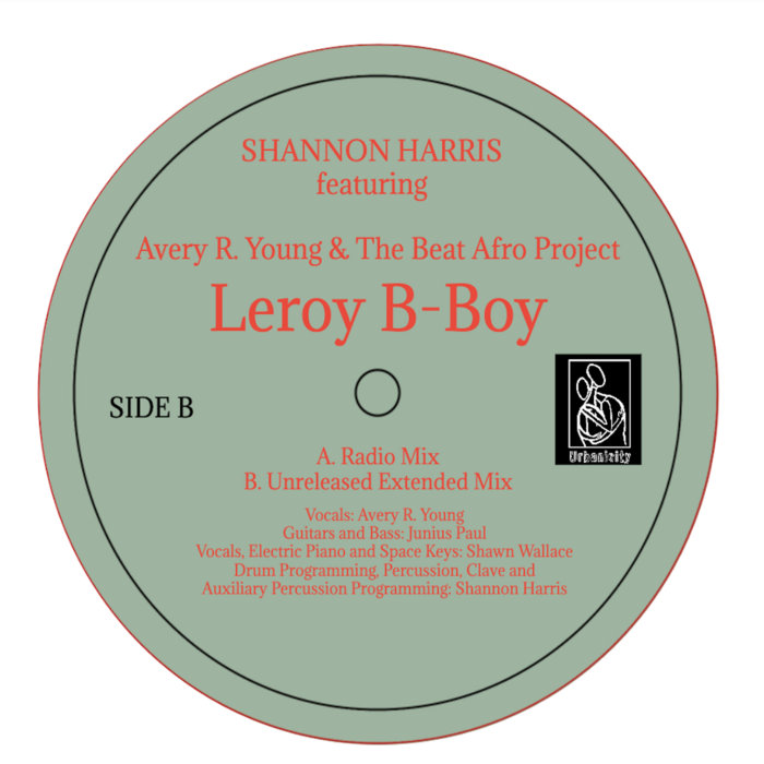 Leroy B-Boy (Unreleased Version) | Shannon Harris