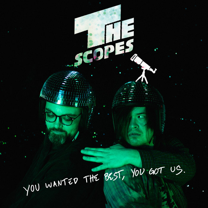 You Wanted the Best, You Got Us | The Scopes