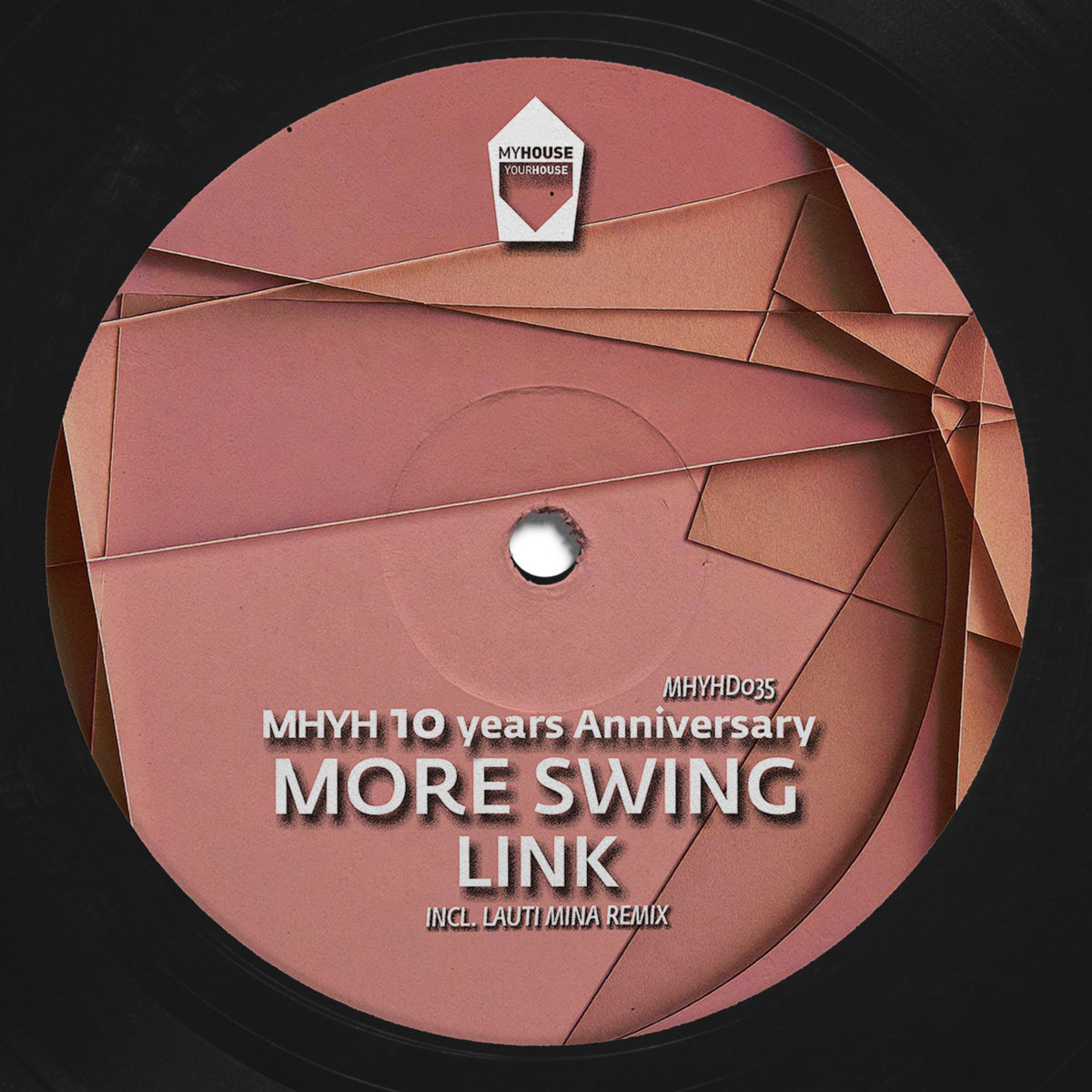 More Swing | Link | MyHouse YourHouse Records