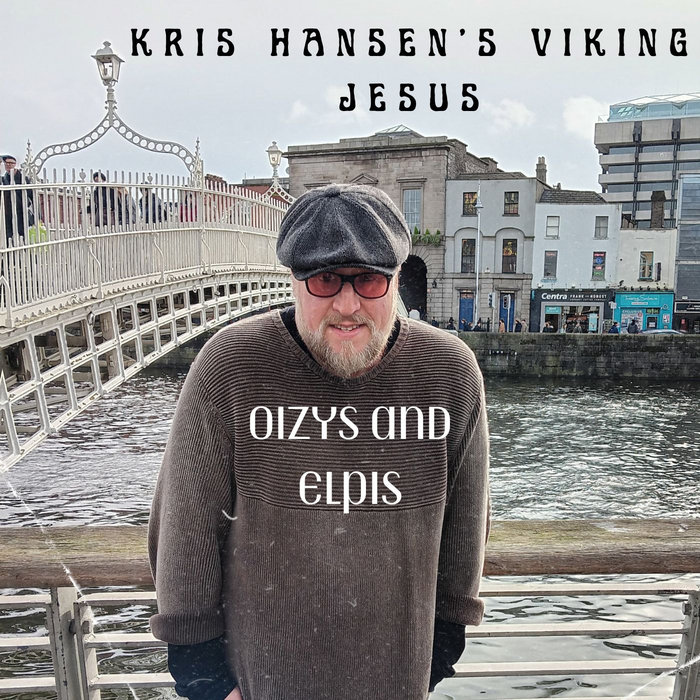 Oizys and Elpis | Kris Hansen's Viking Jesus