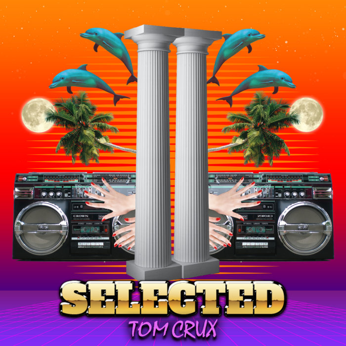 SELECTED II | Tom Crux