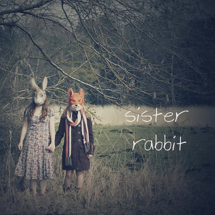 Sister Rabbit | Sister Rabbit