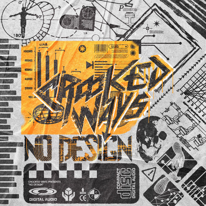 No Design | Crooked Ways