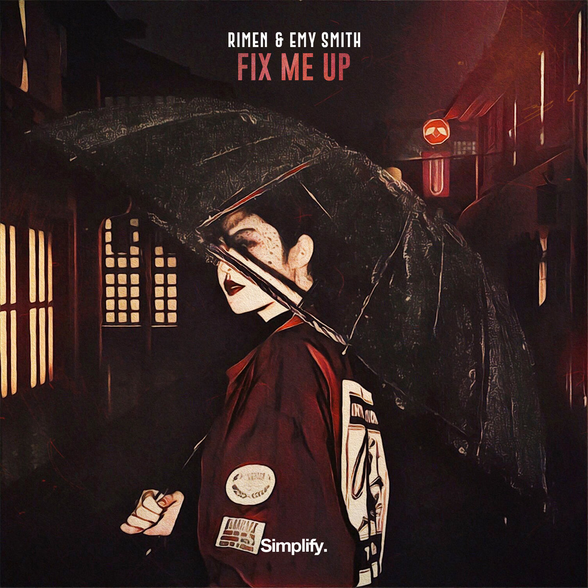 Fix Me Up | RIMEN & Emy Smith | Simplify Recordings