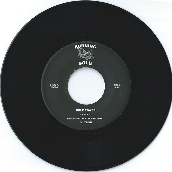 SOLE POWER | DJ TRON | BurningSoleRecords