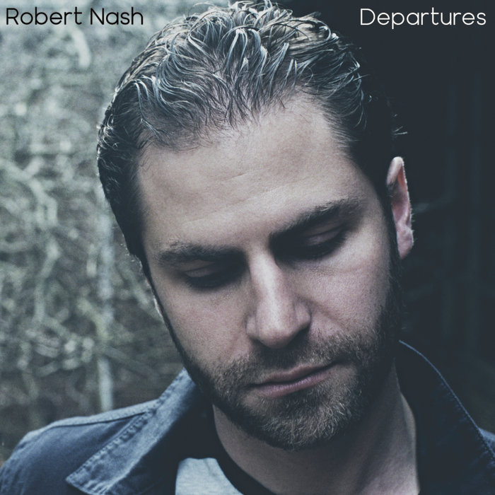 Departures | Robert Nash