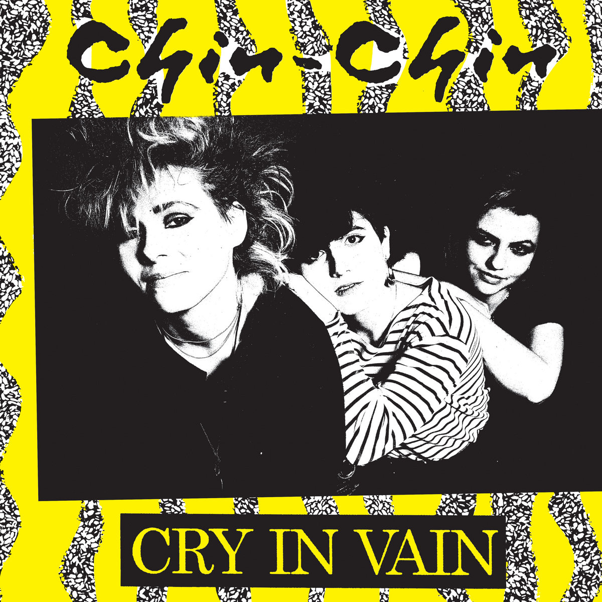 Cry in Vain | Chin-Chin | sealedrecords