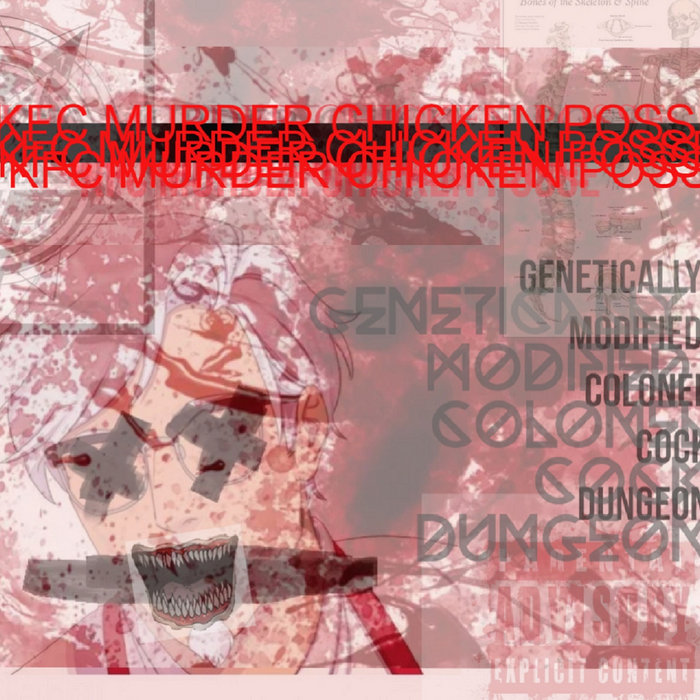 Genetically modified colonel cock dungeon | KFC MURDER CHICKEN POSSE