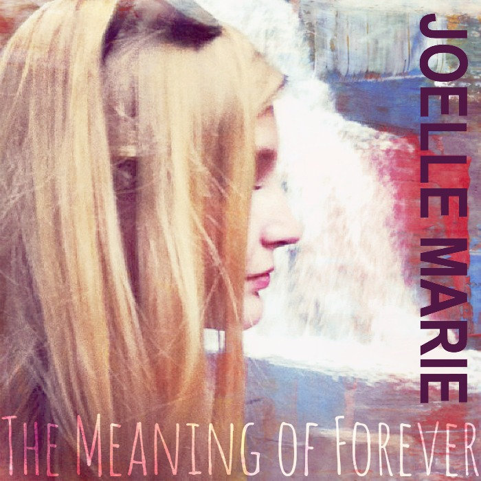 The Meaning of Forever | Joelle Doriani