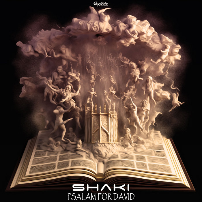 Psalam for David | Shaki (Sol Music) | Sol Music