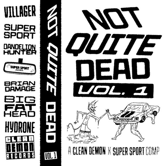 Not Quite Dead Vol. I | Clean Demon Records