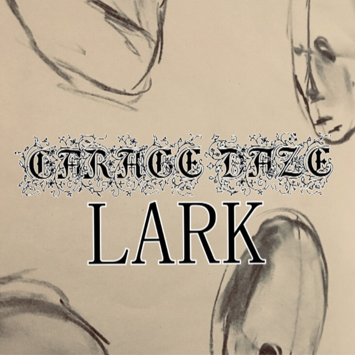 Lark | Garage Daze