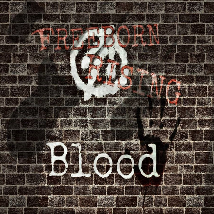 Blood | Freeborn Rising