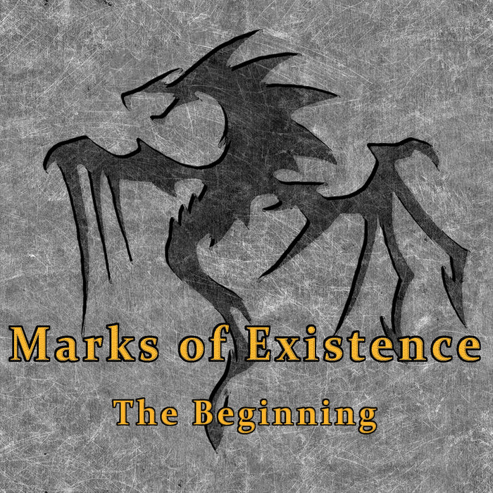 The Beginning | Marks of Existence