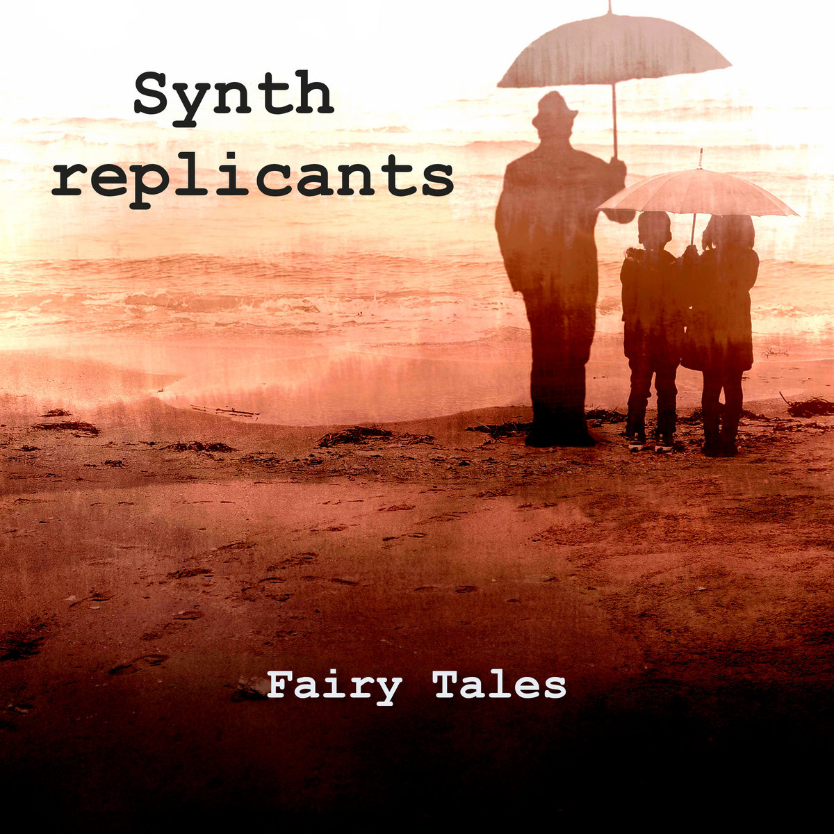 Fairy Tales (free single) | Synth replicants