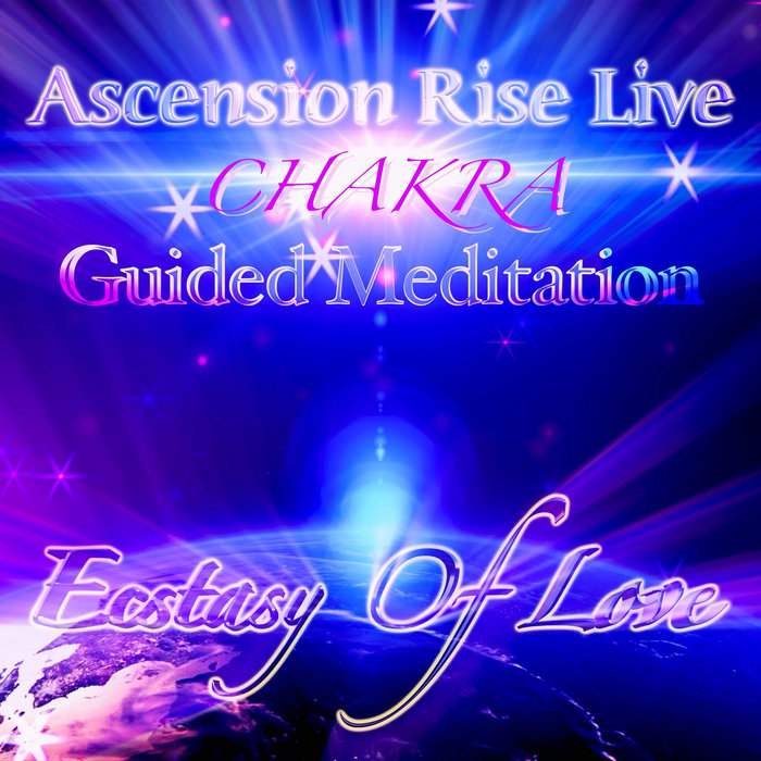 Ascension Rise Live | Ecstasy Of Love