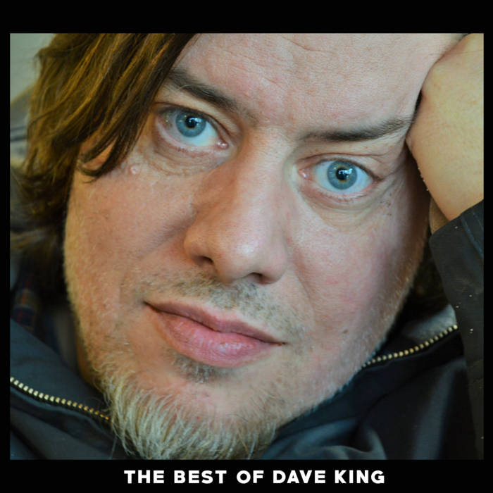 The Best of Dave King | Dave King