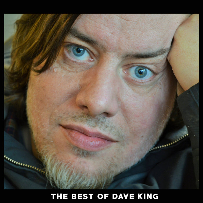 The Best of Dave King | Dave King