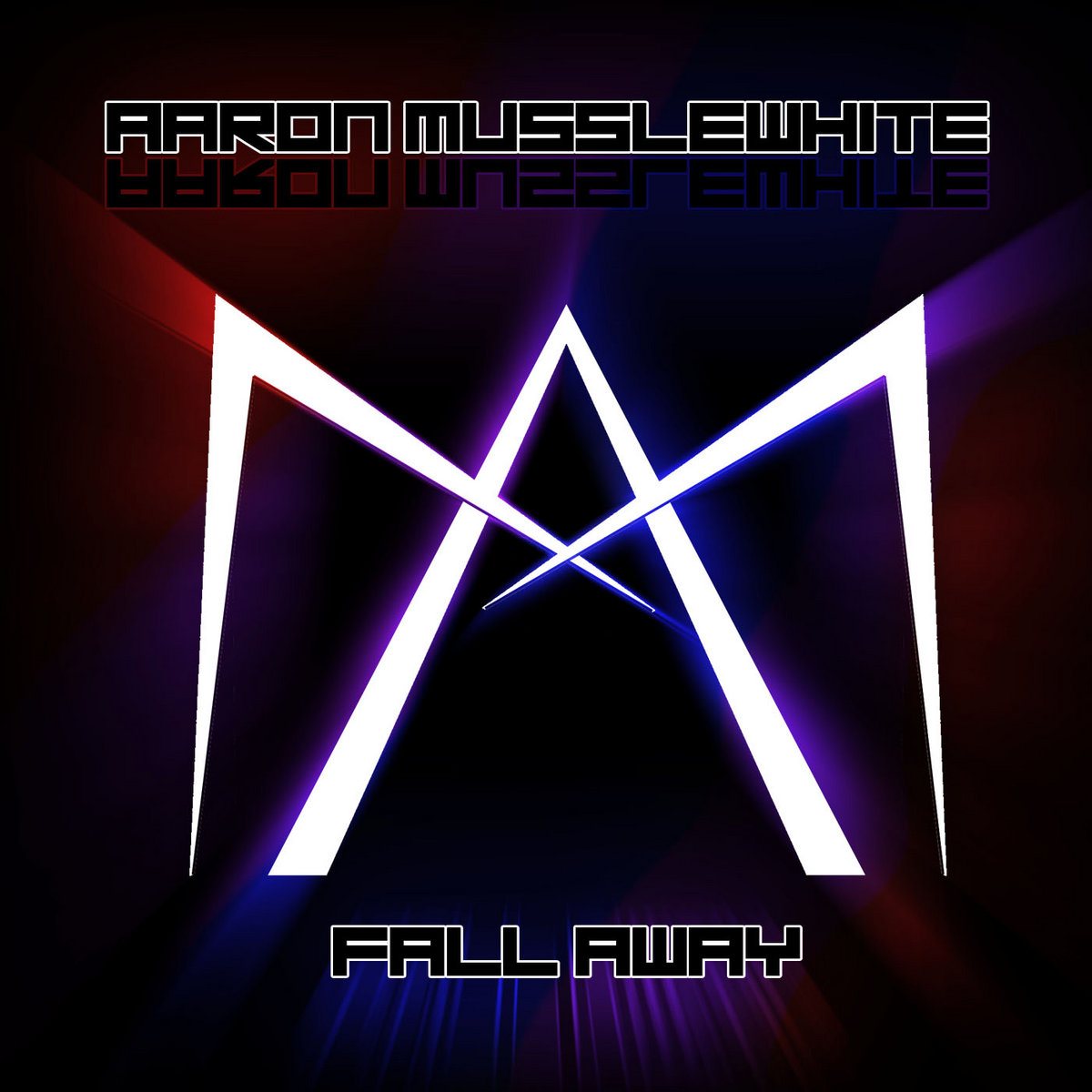 Fall Away | Aaron Musslewhite
