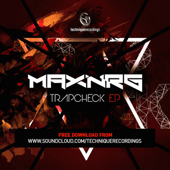 MaxNRG - TrapCheck EP | MaxNRG