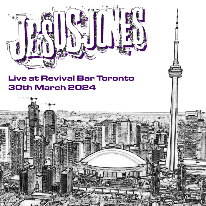 Live at Revival, Toronto | Jesus Jones