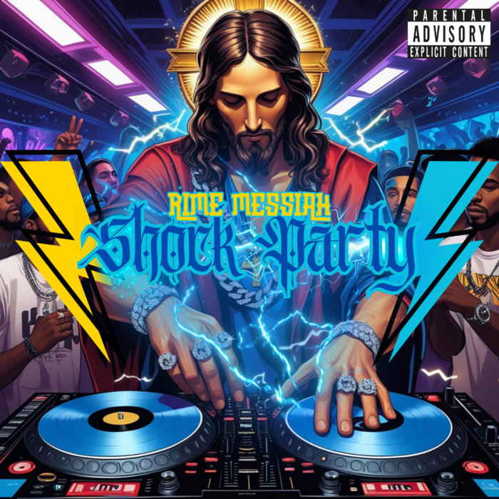 Shock Party | Rime Messiah