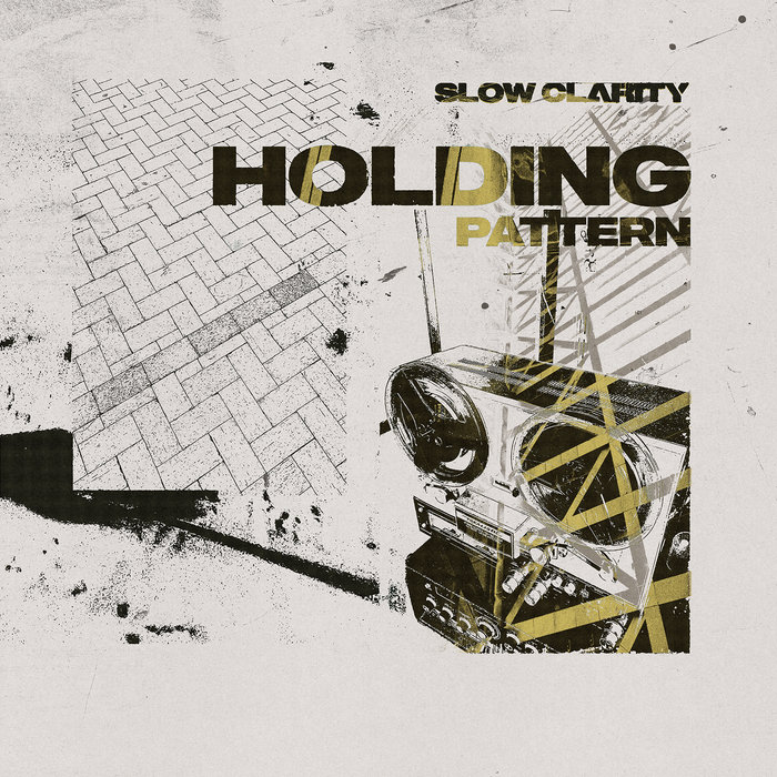 Holding Pattern | Slow Clarity | Ramble Records